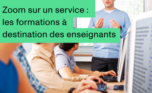 Zoom sur un service : les formations à destination des enseignants | bu ...